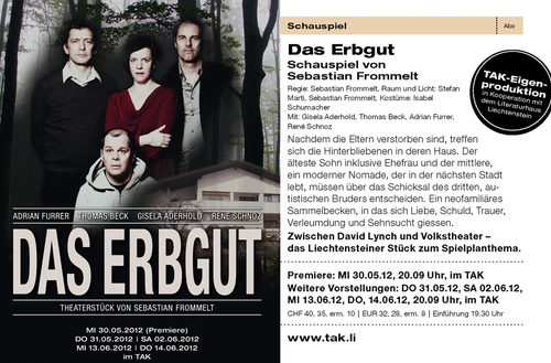 Das Erbgut, Schauspiel von Sebastian Frommelt - Schaan - Guidle